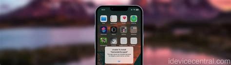 How To Fix App Cannot Be Installed Because Its Integrity Could Not Be Verified” On Ios