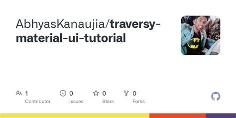 GitHub AbhyasKanaujia Traversy Material Ui Tutorial