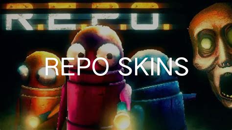 Repo Skins Customization Installation And Creation The Ultimate Guide