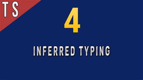 What Is Inferred Typing In Typescript 4 Youtube