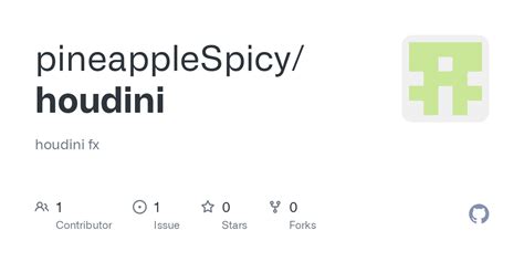 Github Pineapplespicy Houdini Houdini Fx