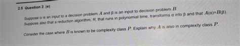 Solved 2 5 Question 2 e Suppose α is an input to a Chegg com