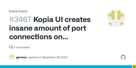 kopia ui creates insane amount of port connections on windows · issue