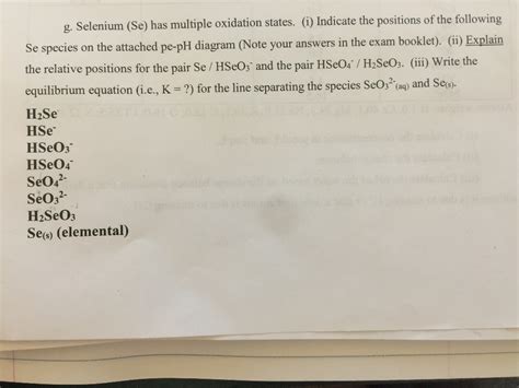 G Selenium Se Has Multiple Oxidation States