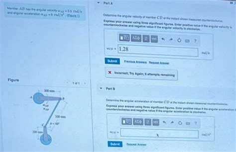 Solved Member Ab Has The Angular Velocity Wab 25 Rads