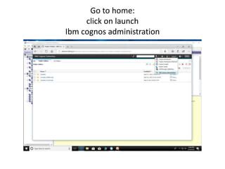 IBM Cognos Work Space Configuration Pptx