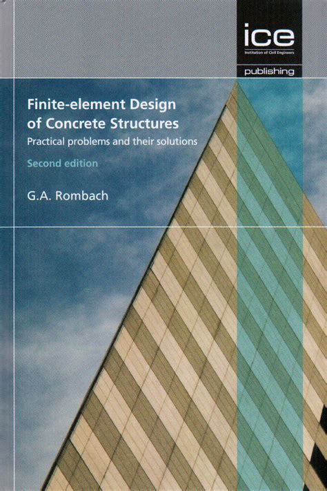 Finite Element Design Of Concrete Structures Practical Problems And
