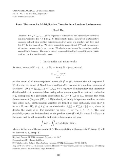 Pdf Limit Theorems For Multiplicative Cascades In A Random Environment