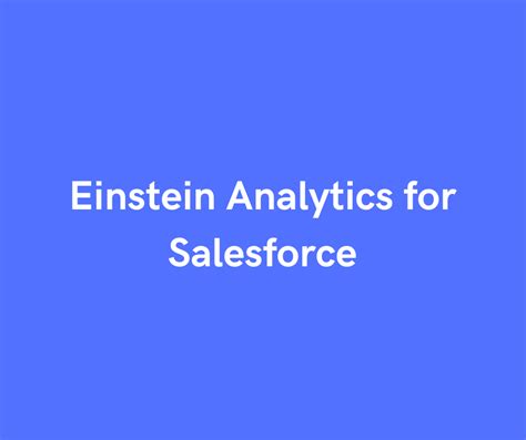 Einstein Analytics For Salesforce