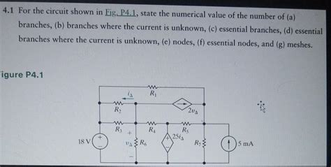 41 For The Circuit Shown In Fig P41 State The