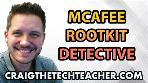 Mcafee Rootkit Detective Tutorial Youtube