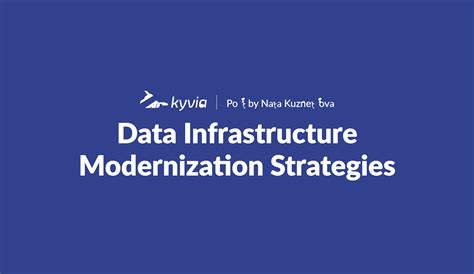 Data Infrastructure Modernization Key Benefits And Strategies