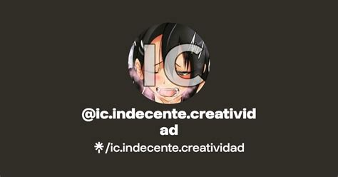Ic Indecente Creatividad Twitter Instagram Linktree