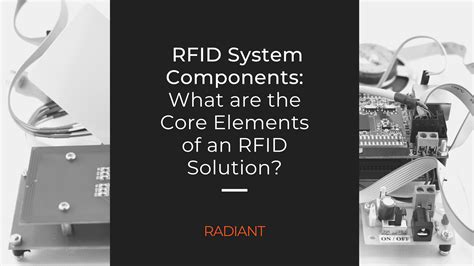 Rfid System Components Rfid Solution Radiant