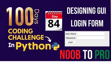 Day 84 Python Program To Design Graphical Login Screen Using Tkinter 100 Days Coding Challenge