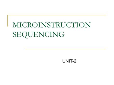 microinstruction sequencing new ppt