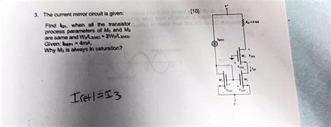 Solved The Nmos Transistor Circuit Is Given When All The Transistors Are In Saturation Why M5