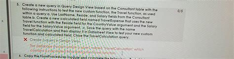 Solved 05 5 Create A New Query In Query Design View Based