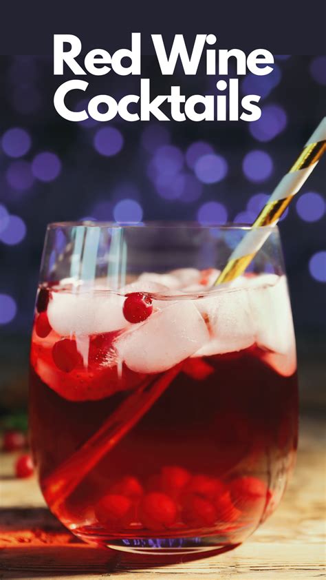 12 Best Red Wine Cocktails To Drink