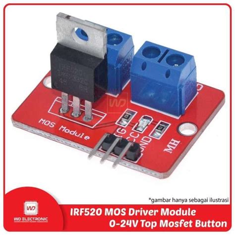 Jual Irf520 Mos Driver 0 24v Top Mosfet Button Module Di Seller
