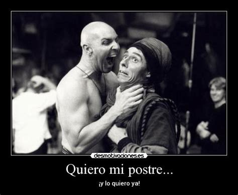 Imágenes Y Carteles De Postre Pag 8 Desmotivaciones