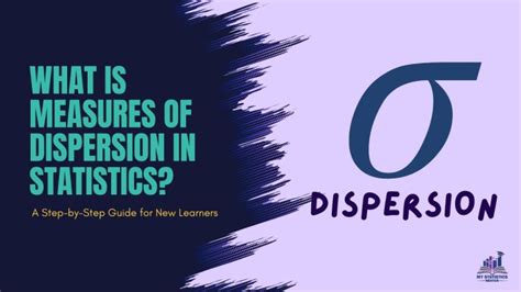 Top 5 Measures Of Dispersion Master Data Spread Easily My Statistics Mentor