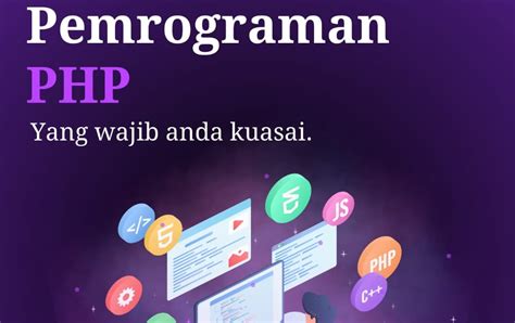 Dasar Dasar Pemrograman PHP Yang Wajib Anda Ketahui