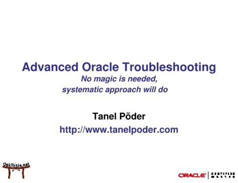 Advanced Oracle Troubleshooting Tanel Poder