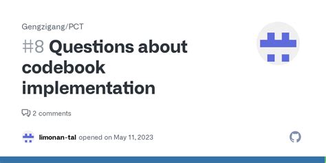 Questions About Codebook Implementation · Issue 8 · Gengzigangpct · Github