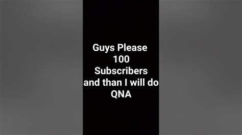 100 Subscribers Pls Youtube