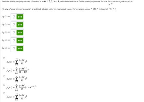 Solved Find The Maclaurin Polynomials Of Orders N 0 1 2 3