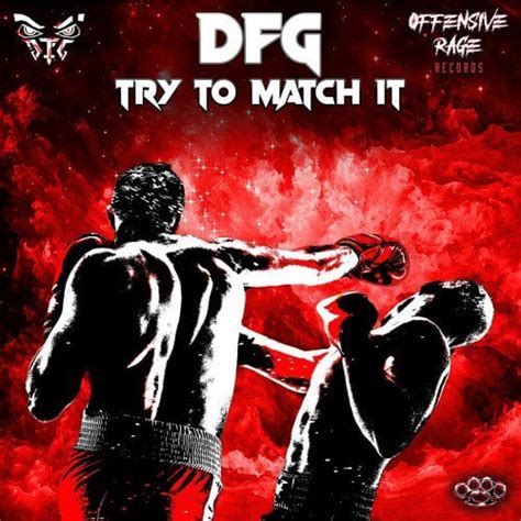 Dfg Try To Match It Ruptempo
