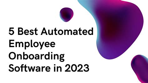 5 Best Automated Employee Onboarding Software In 2023 By Stella Jacob Jun 2023 Medium