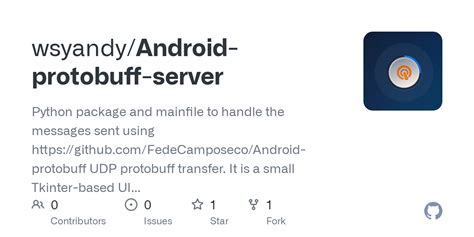 Github Wsyandy Android Protobuff Server Python Package And Mainfile To Handle The Messages