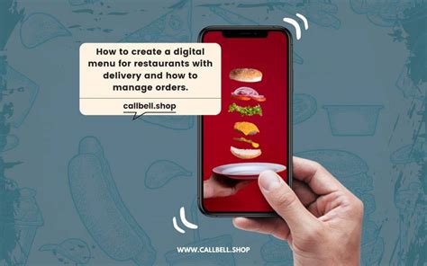 How To Create A Digital Menu For Restaurants With Delivery And How To Manage Orders Callbell Shop