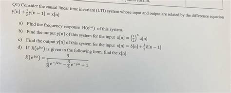 solved q1 consider the causal linear time invariant lti