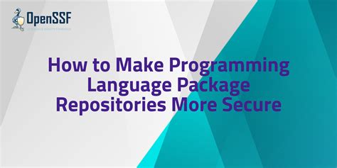 How To Make Programming Language Package Repositories More Secure
