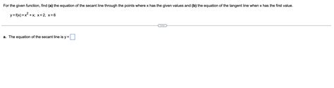 solved for the given function find a the equation of the