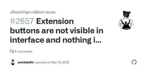 Extension Buttons Are Not Visible In Interface And Nothing Is Blocked · Issue 2657