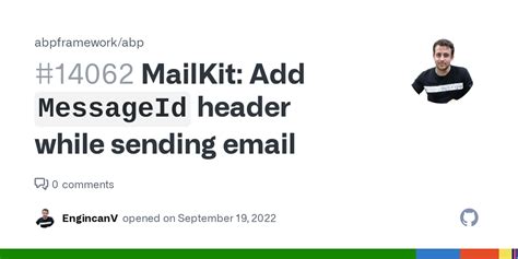 Mailkit Add `messageid` Header While Sending Email · Issue 14062 · Abpframeworkabp · Github