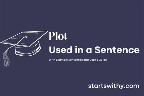Plot In A Sentence Examples 21 Ways To Use Plot