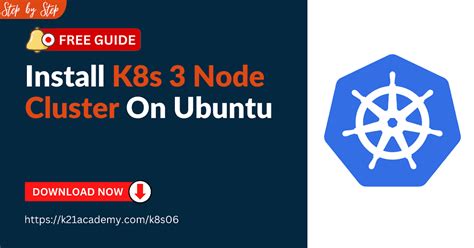 Free Guide Install Kubernetes 3 Node Cluster On Ubuntu