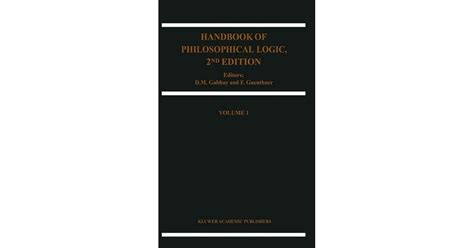 Handbook Of Philosophical Logic Volume 1 By Dov M Gabbay