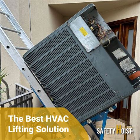 Safety Hoist Company On Linkedin Our All Electric Hvac Lift Is