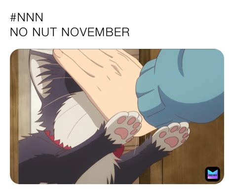 Nnn No Nut November Ghostwhoooo Memes