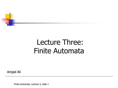 Ppt Lecture Three Finite Automata Powerpoint Presentation Free