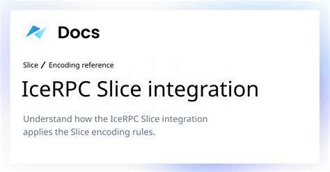 Icerpc Slice Integration Icerpc Docs