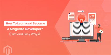 How To Become A Magento Developer Top 5 Ways To Learn Magento