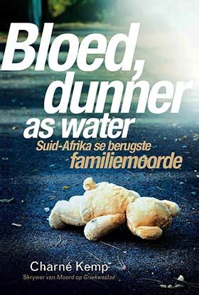 Bloed Dunner As Water Deur Charné Kemp N Resensie Litnet