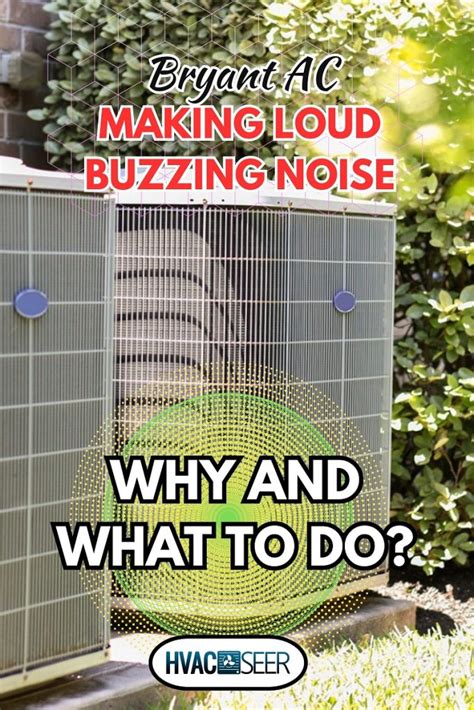 Air Conditioner Loud Buzzing Sound At Johnnie Hart Blog